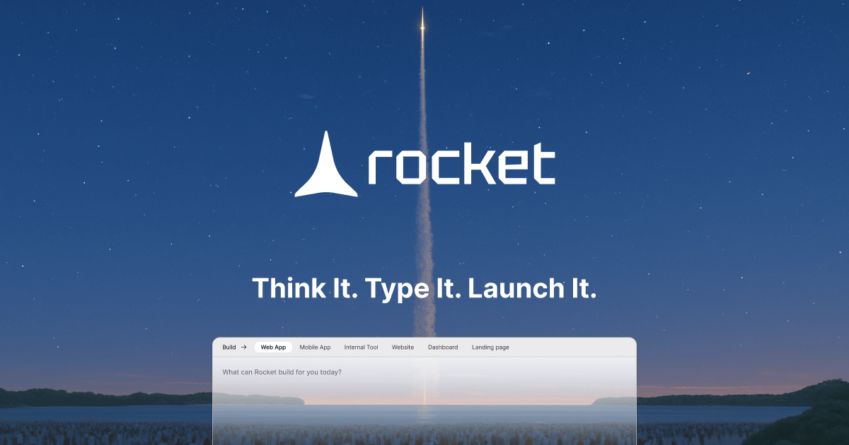 Build Full Apps from Plain Text- No Coding Required. Rocket.new